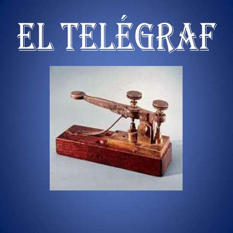 El telègraf | PPTX