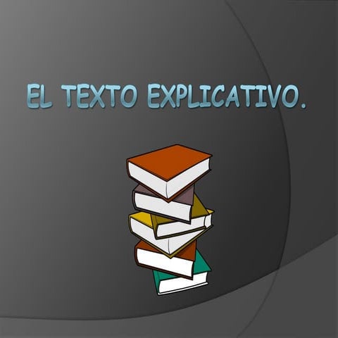 El texto explicativo | PPTX