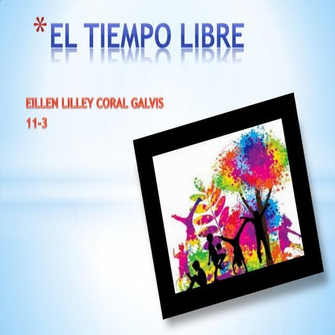 Uso adecuado del tiempo libre | PDF