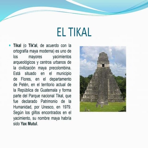 El tikal | PPTX