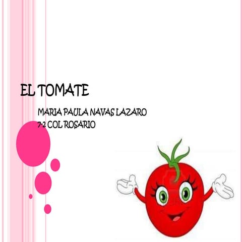 El tomate | PPTX