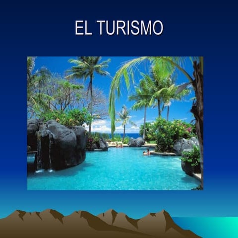 El Turismo | PPT