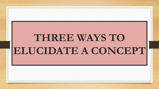 Definition, Clarification and Explication in EAPP | PPTX | Science