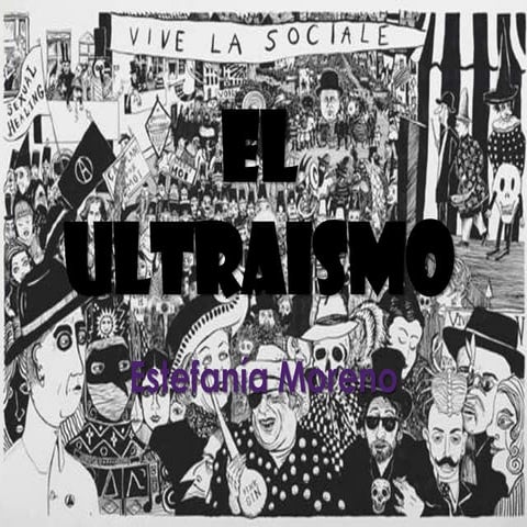 El ultraismo | PPTX