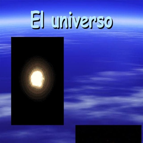 El Universo | PPT