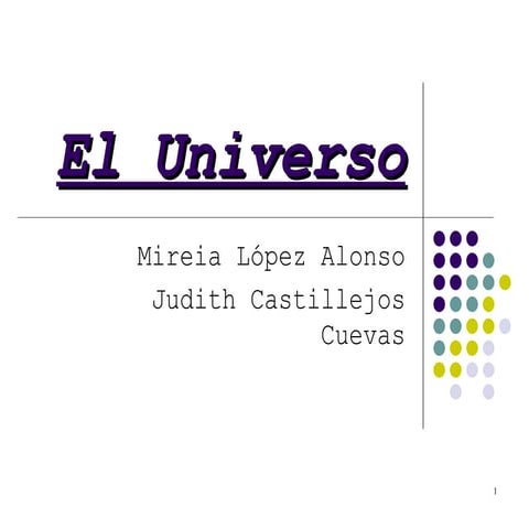 El Universo | PPT