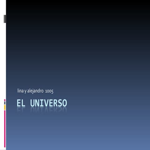 El universo | PPTX