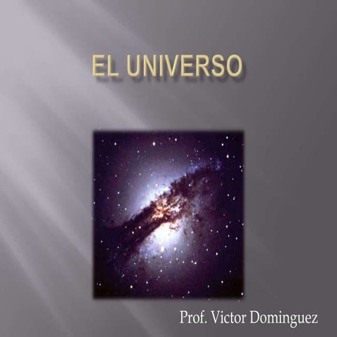 El Universo A Traves De La Historia | PPT
