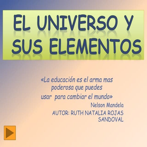 El universo y sus elementos | PPTX