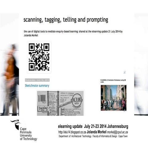 Scanning, Tagging, Telling and Prompting: Using technology to mediate ...