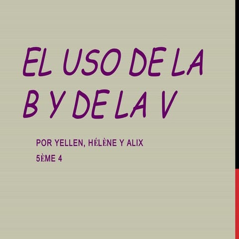 uso de la b y v | PPT