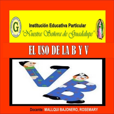 El uso de la b y v | PPT