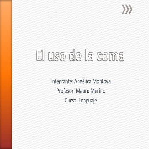 El uso de la coma | PPTX