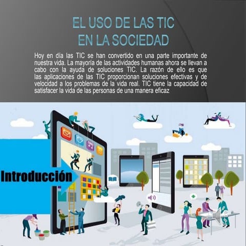 El uso de las tic en la sociedad | PPTX
