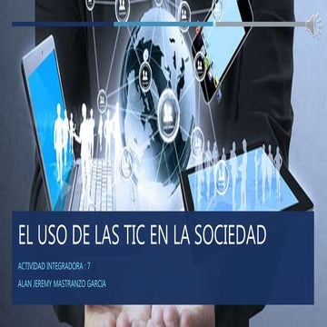 El uso de las tic en la sociedad^.pptx