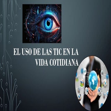 El uso de las TIC en la vida cotidiana.pptx