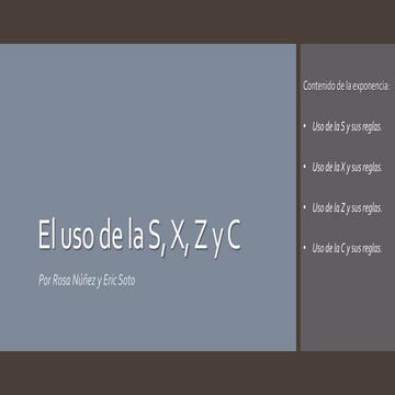 Ortografia el uso las letras c,s y z | PPT