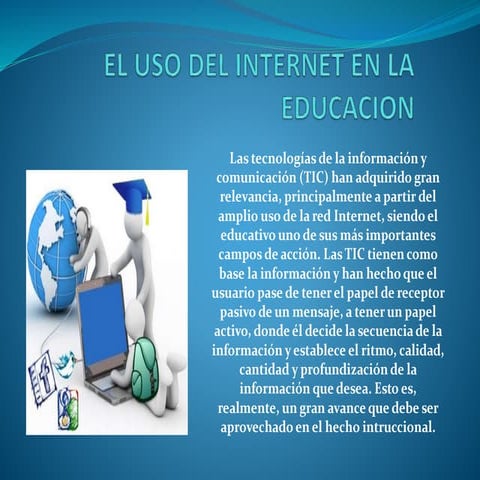 El uso del internet en la educacion | PPTX