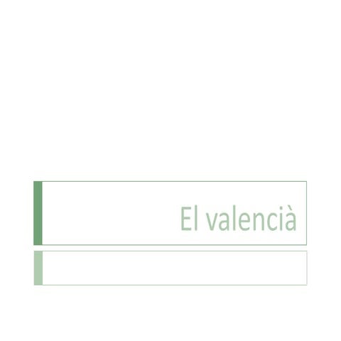 El valencià | PPTX