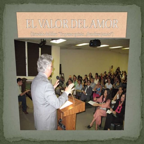 El valor del amor | PPTX
