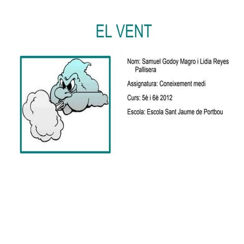 El vent. Lídia i Samuel | PPT