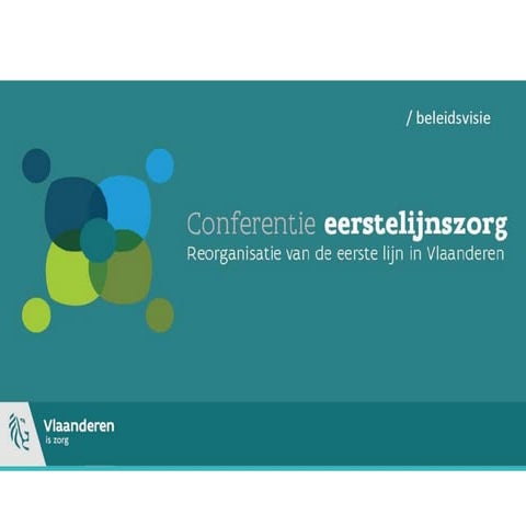 Conferentie Eerstelijnszorg – samenvattend | PPTX
