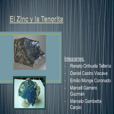 El zinc y la tenorita | PPTX