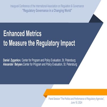 Enhanced metrics to measure the Regulatory impact | PPT