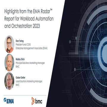 Highlights From The Ema Radar™ Report For Workload Automation And Orchestration 2023 Ppt