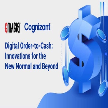 Digital Order-to-Cash: Innovation for the New Normal and Beyond ...