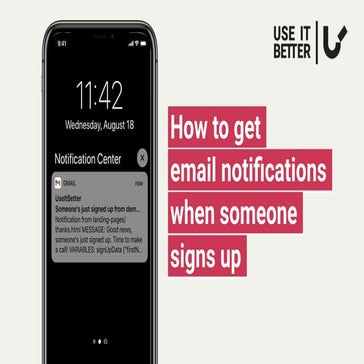 Get an instant email notification when someone signs up on your website ...