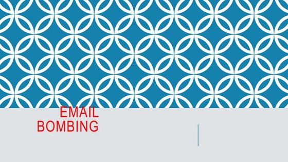 Email bombing | PPT