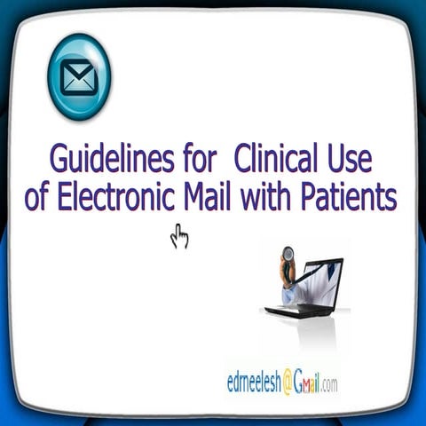 Medical and clinical communication using Email | PPT | Email | Internet