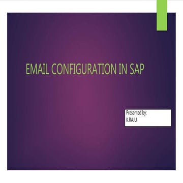EMAIL CONFIGURATION IN SAP | PPT