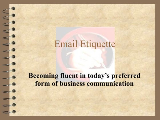 Email Etiquette - Basics | PPTX | Email | Internet
