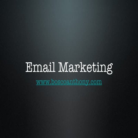 Email marketing 101 | PPT