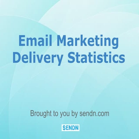 Email Marketing Delivery Statistics | PPT