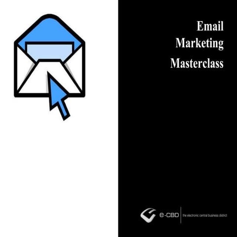 Email Marketing Masterclass | PPT