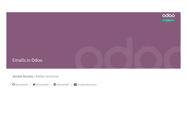 Odoo Experience 2018 Emails In Odoo Ppt
