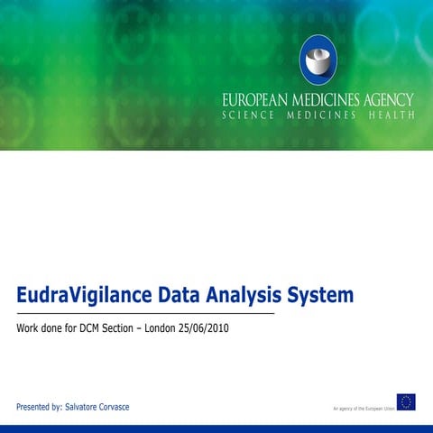 EudraVigilance DAS - Presentation | PPT