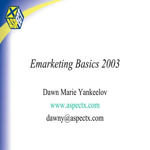 Emarketing Basics | PPT | Email | Internet