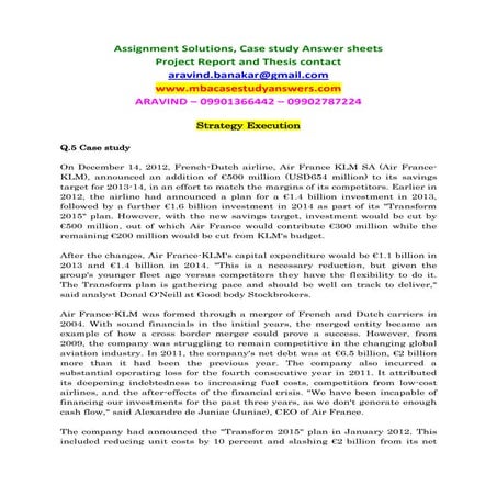 EMBA IIBMS CASE STUDY SOLUTIONS - Evaluate the turnaround strategies adopted by the airline.docx