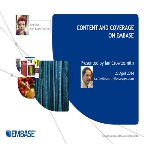 Embase contentandcoverage.April 2014 | PPTX