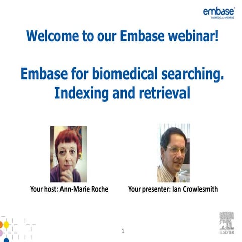 Embase for biomedical answers - Indexing - webinar - 21 Nov 2012 | PPTX ...