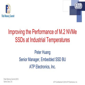 Improving the performance of M.2 NVMe SSDs at Industrial Temperatures by ATP Electronics | PPTX