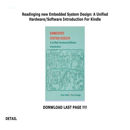 Readinging new Embedded System Design: A Unified Hardware/Software Introduction For Kindle | PDF