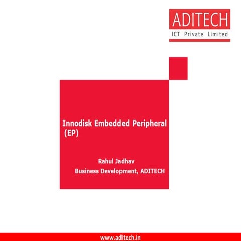 Aditech Innodisk Embedded peripherals | PPT