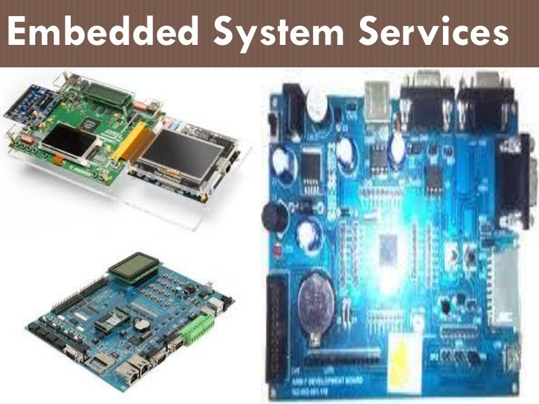 Embedded system services