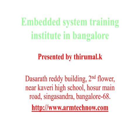 ARMTECHNOW|| BEST EMBEDDED TRAINING IN BANGALORE | PPT