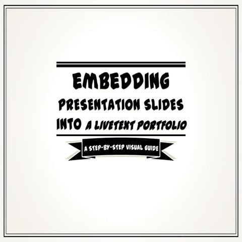 Embedding Presentation Slides Into Live Text | PPT